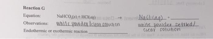 Solved + Reaction G Equation: NaHCO,($) + HCl(aq), Nac (4) | Chegg.com