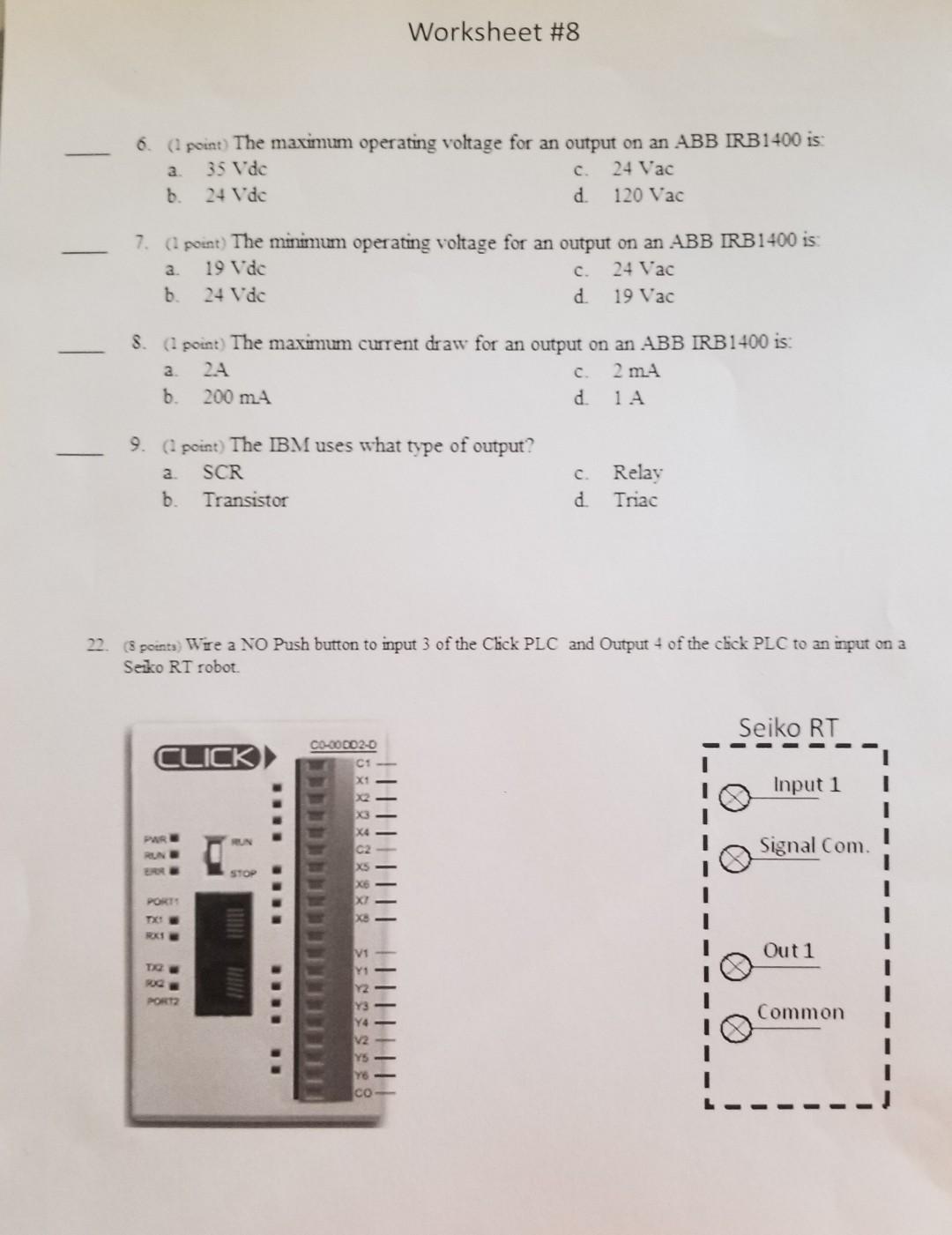 Solved 16. (6 pointu) Connect a NO limit Switch to the IBM | Chegg.com
