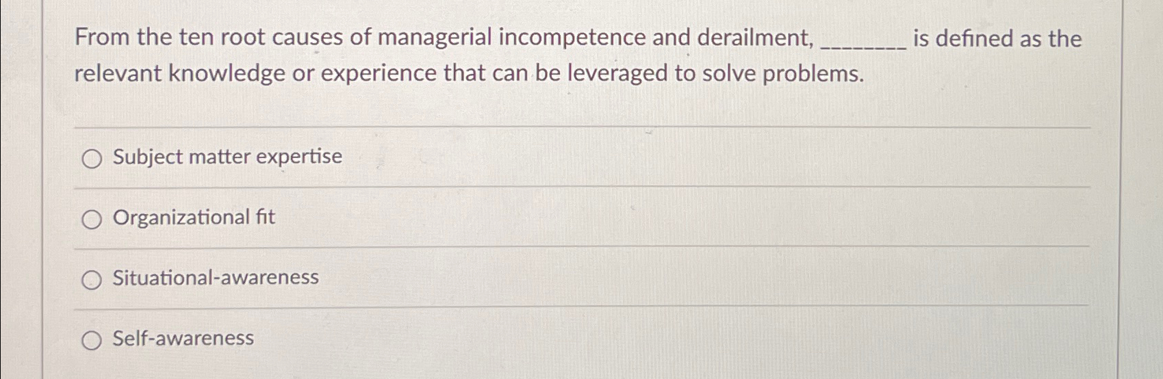 Solved From the ten root causes of managerial incompetence | Chegg.com