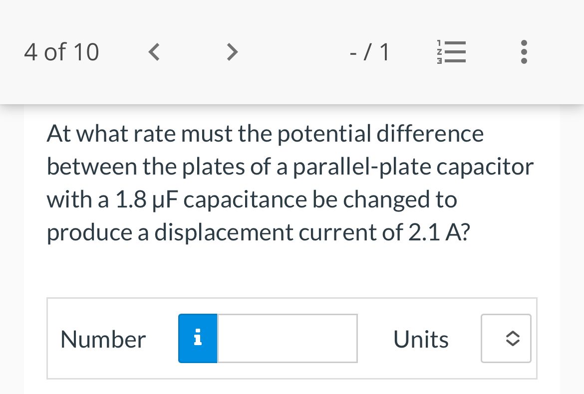 Solved At what rate must the potential differencebetween the | Chegg.com