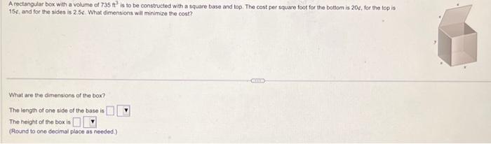Solved A rectangular box with a volume of 735 A3 is to be | Chegg.com