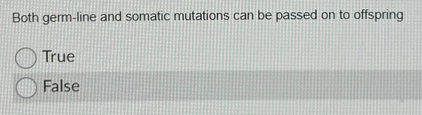 Solved Tanto las mutaciones de la línea germinal como las | Chegg.com