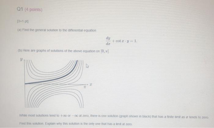 Solved Q1 (4 points) 1341 (a) Find the general solution to | Chegg.com