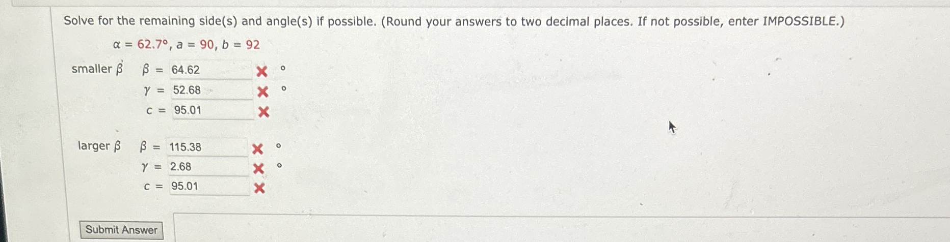 Solved Solve for the remaining side(s) ﻿and angle(s) ﻿if | Chegg.com