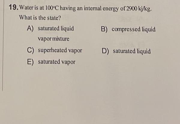 Solved Water is at 100°C ﻿having an internal energy of | Chegg.com