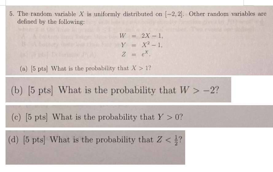 Solved 5 The Random Variable X Is Uniformly Distributed On 4205