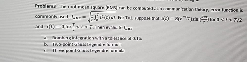 Solved Problem3-The root mean square (RMS) ﻿can be computed | Chegg.com