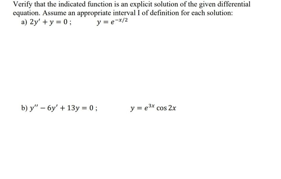 Solved Verify that the indicated function is an explicit | Chegg.com