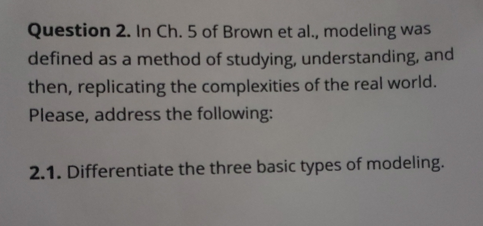 Solved Question 2. ﻿In Ch. 5 ﻿of Brown et al., ﻿modeling | Chegg.com