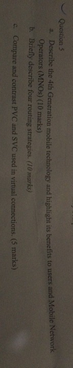 Solved Question 5a. ﻿Describe the 4th Generation mobile | Chegg.com