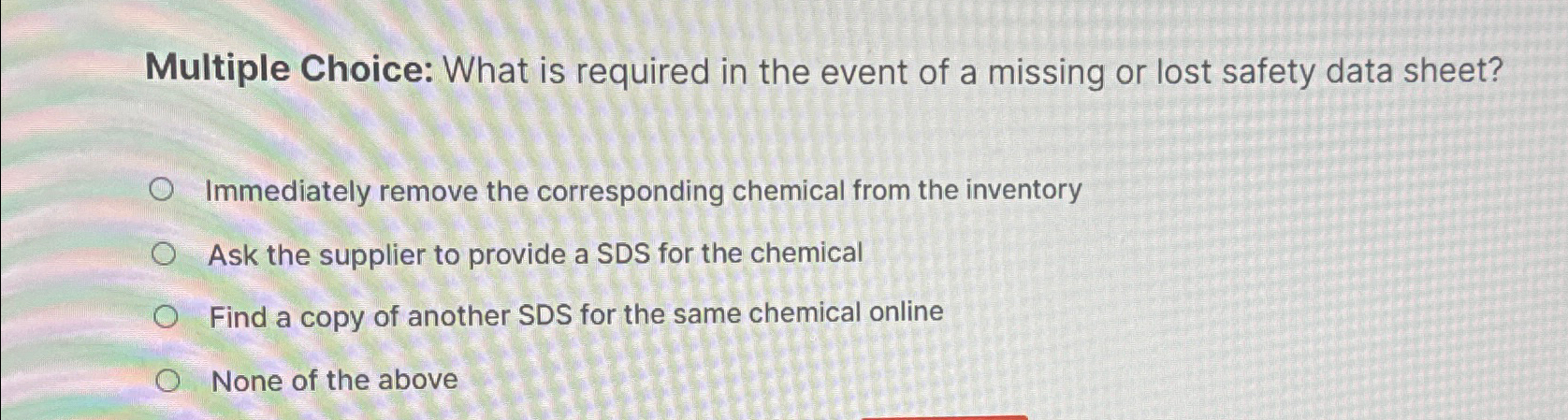 Solved Multiple Choice: What is required in the event of a | Chegg.com