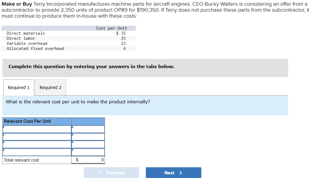 Solved Make or Buy Terry Incorporated manufactures machine | Chegg.com