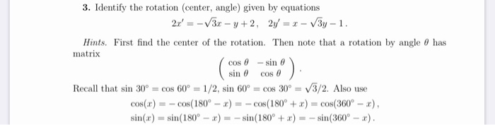 Solved 3. Identify the rotation (center, angle) given by | Chegg.com