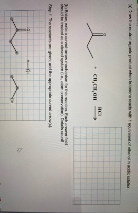 Solved (a) Draw the neutral organic product when butanone | Chegg.com