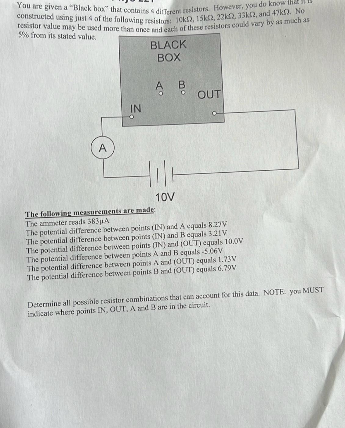 Solved You are given a "Black box" that contains 4 | Chegg.com