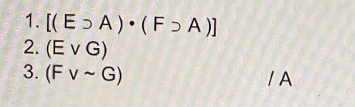 Solved This Is Propositional Logic (Philosophy)! | Chegg.com
