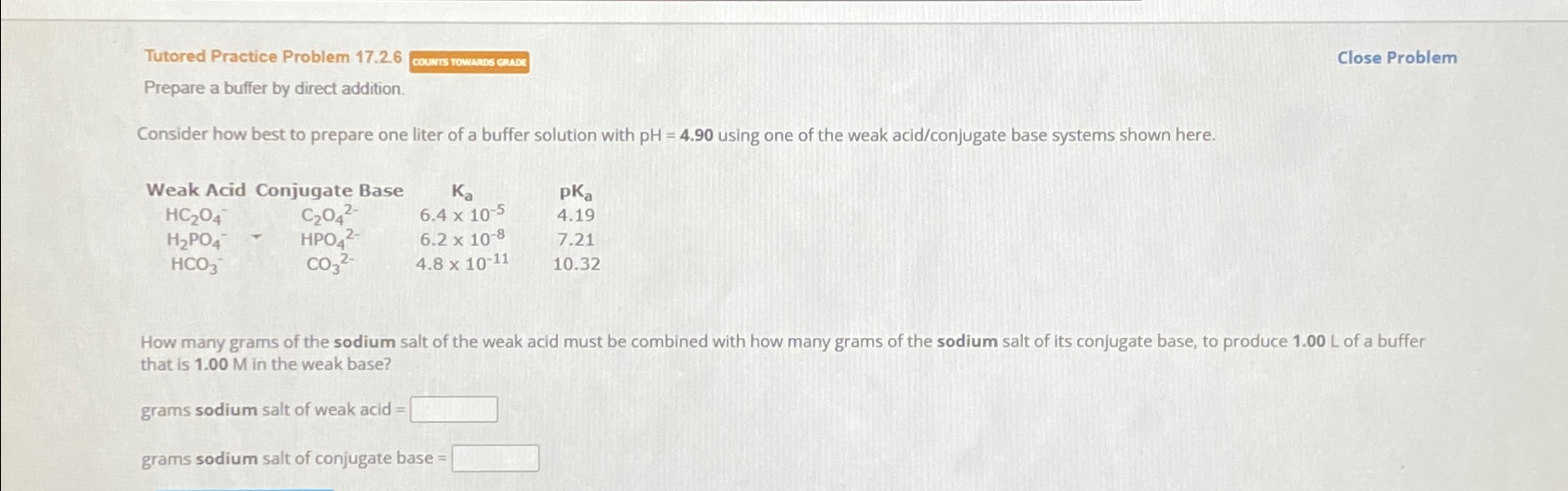 Solved Tutored Practice Problem 17.2.6Close ProblemPrepare a | Chegg.com
