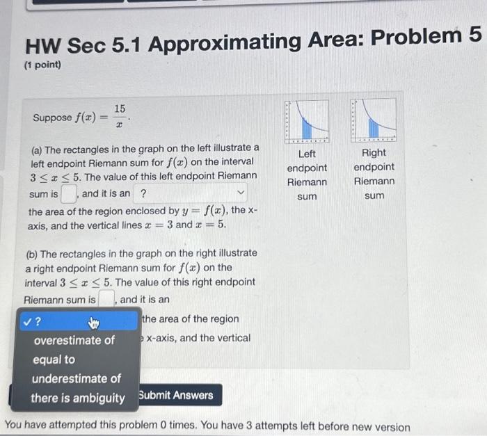 Solved HW Sec 5.1 Approximating Area: Problem 5 (1 point) | Chegg.com