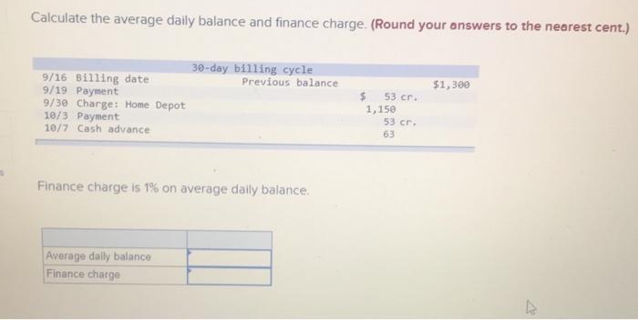 Solved Calculate the average daily balance and finance | Chegg.com