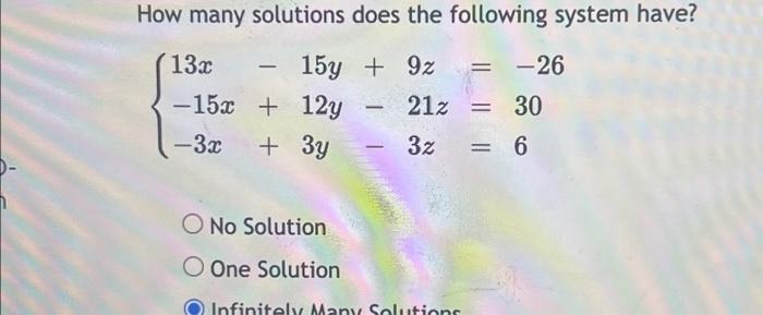 Solved How many solutions does the following system have? | Chegg.com