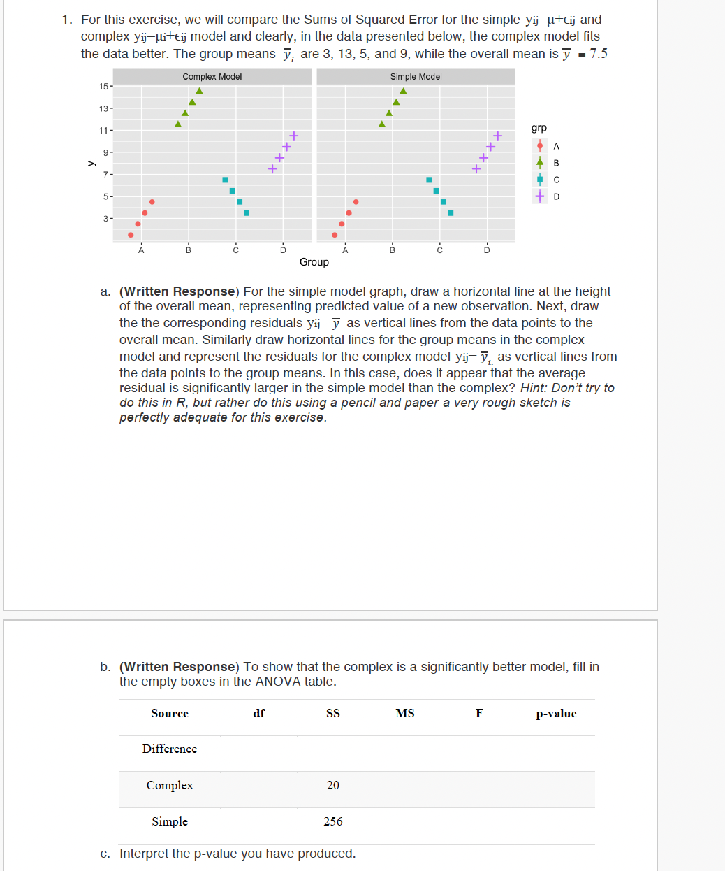 Solved See attached. Nothing else is needed. Use R Studio | Chegg.com