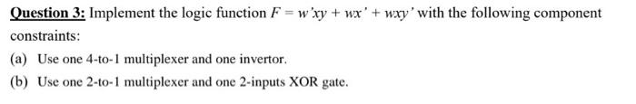 Solved Question 3 Implement The Logic Function 3614