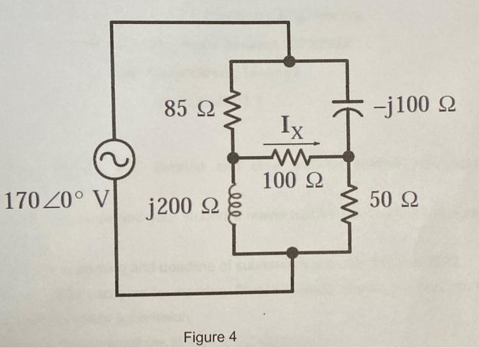 Solved Analyse the circuit in Figure 4, apply Thevenin's | Chegg.com