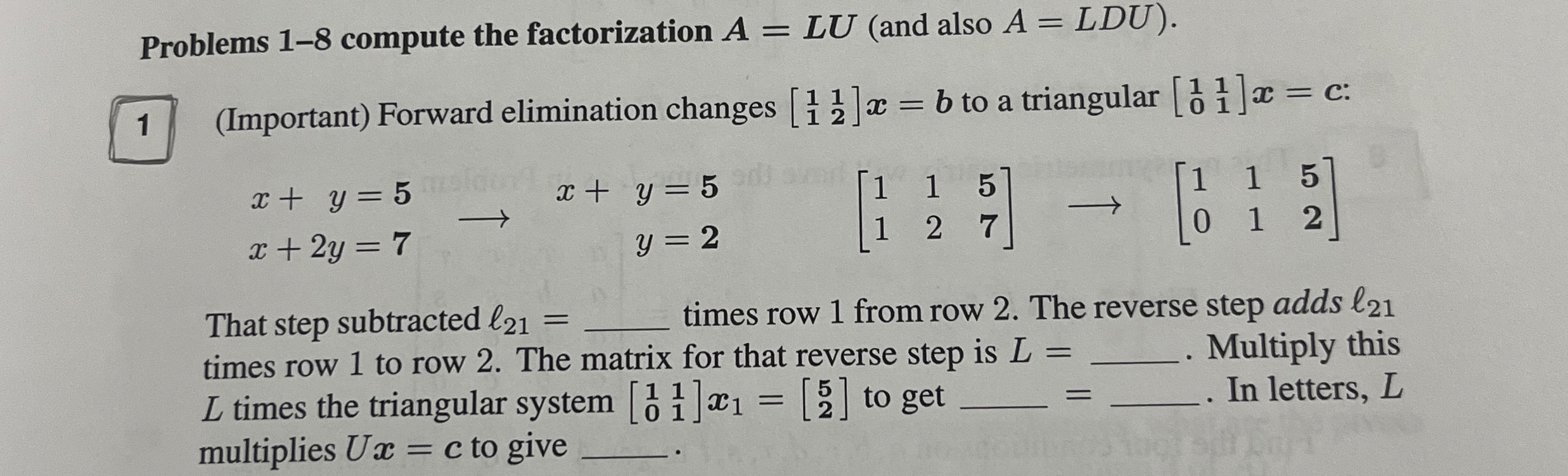 Solved Problems 1-8 ﻿compute the factorization A=LU (and | Chegg.com
