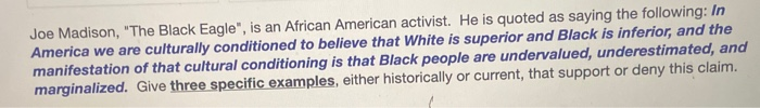Joe Madison, "The Black Eagle", is an African | Chegg.com