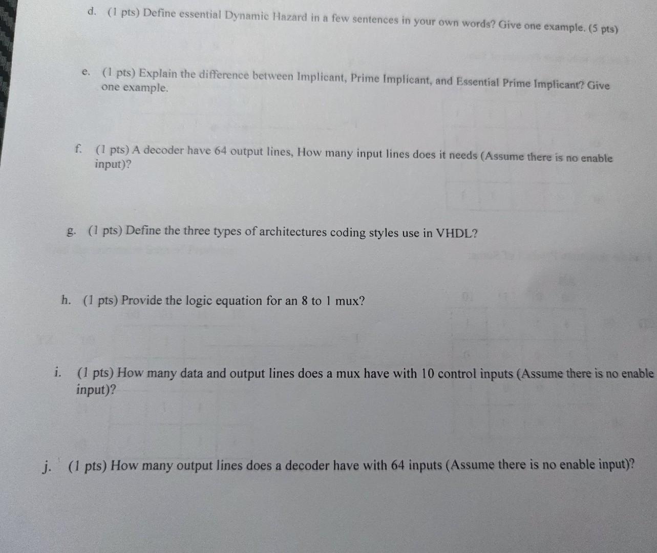 Solved d. (1 pts) Define essential Dynamic Hazard in a few | Chegg.com