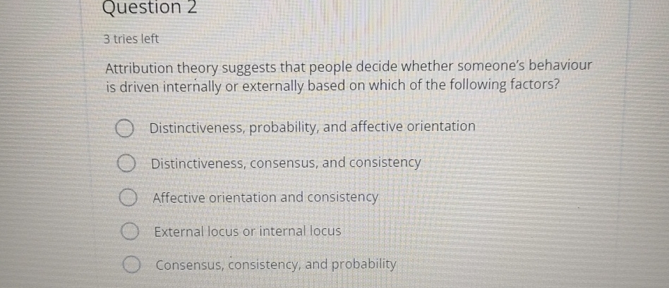 Solved Question 23 ﻿tries leftAttribution theory suggests | Chegg.com
