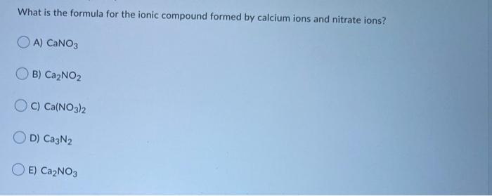 Solved What is the formula for the ionic compound formed by | Chegg.com