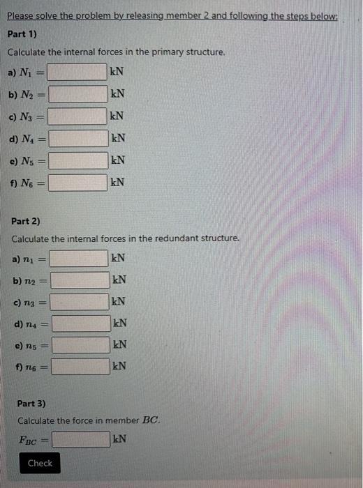Solved Weck 4. Question 1: Use the force method to determine | Chegg.com