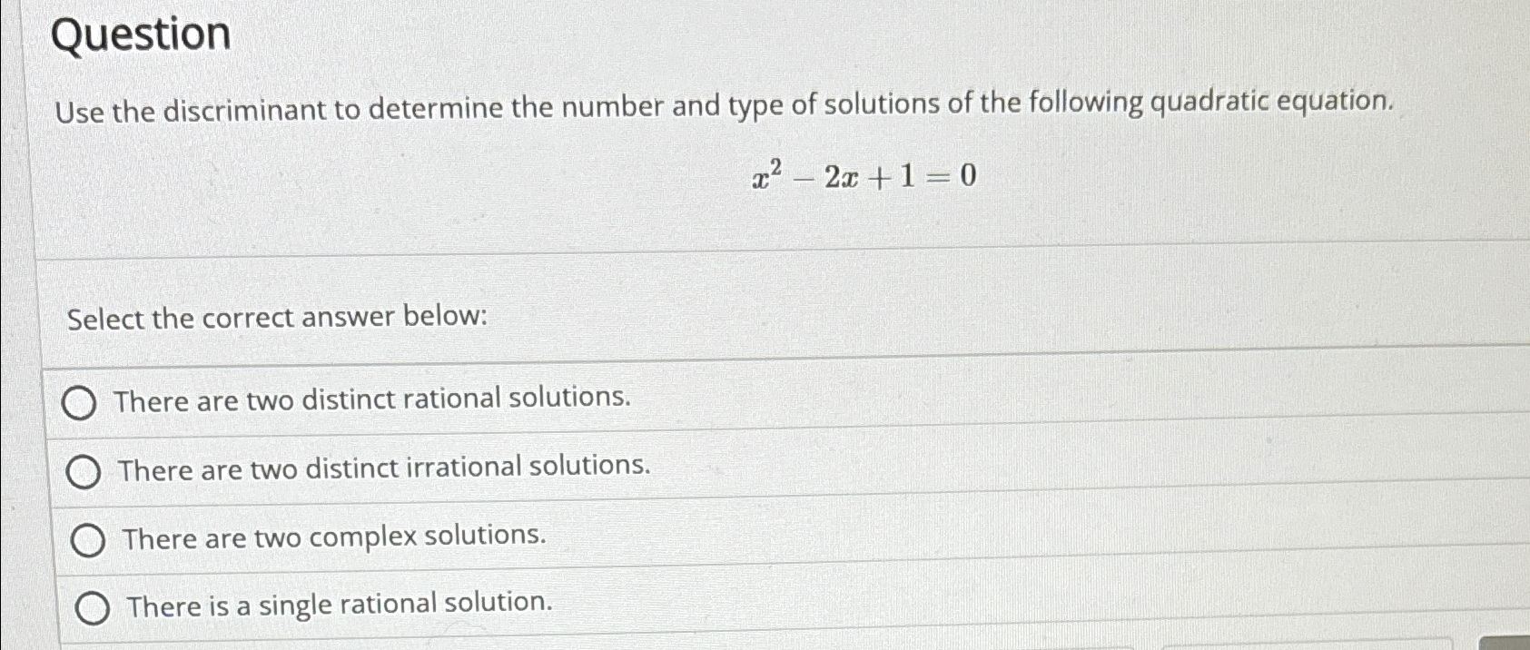 Solved QuestionUse the discriminant to determine the number | Chegg.com