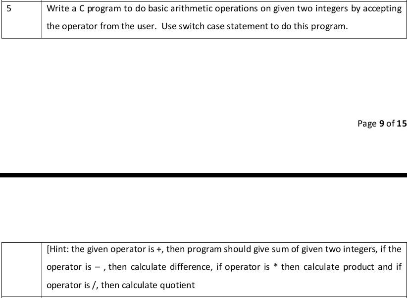 Solved \begin{tabular}{|l|l} \hline 5 & Write a C program to | Chegg.com