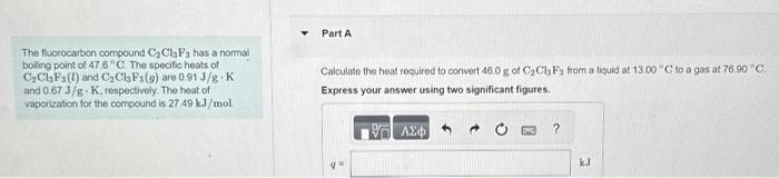 Solved The fluorocarbon compound C2Cl3 F3 has a nomal | Chegg.com