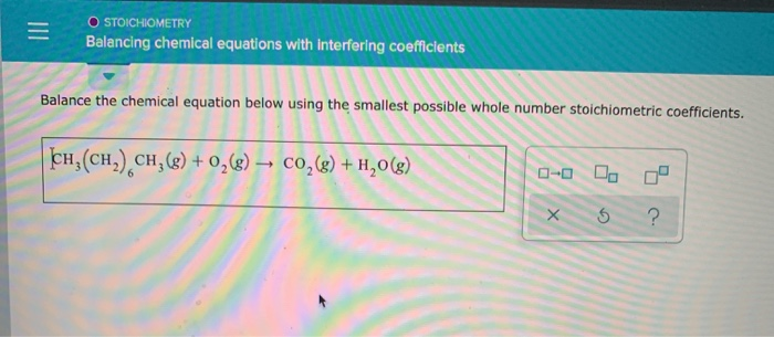 Solved = O STOICHIOMETRY Balancing chemical equations with | Chegg.com