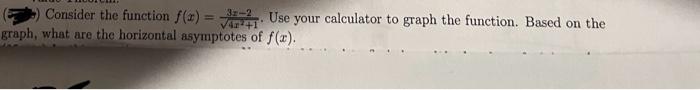 Solved Consider the function f(x)=4x2+13x−2. Use your | Chegg.com