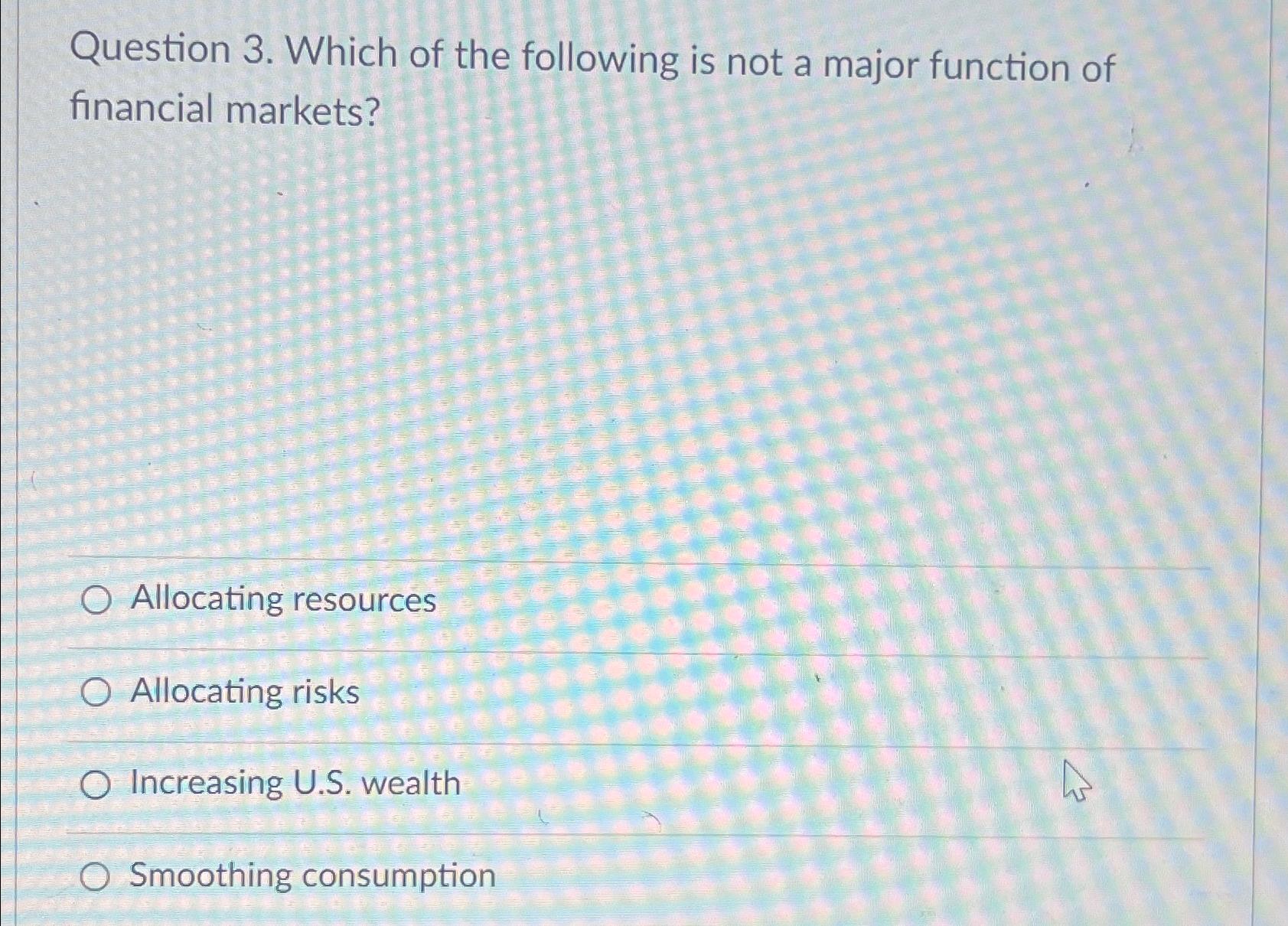 Solved Question 3. ﻿Which of the following is not a major | Chegg.com