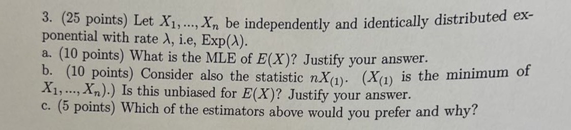 Solved (25 ﻿points) ﻿Let x1,dots,xn ﻿be independently and | Chegg.com