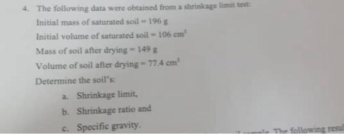 Solved 4. The following data were obtained from a shrinkage | Chegg.com