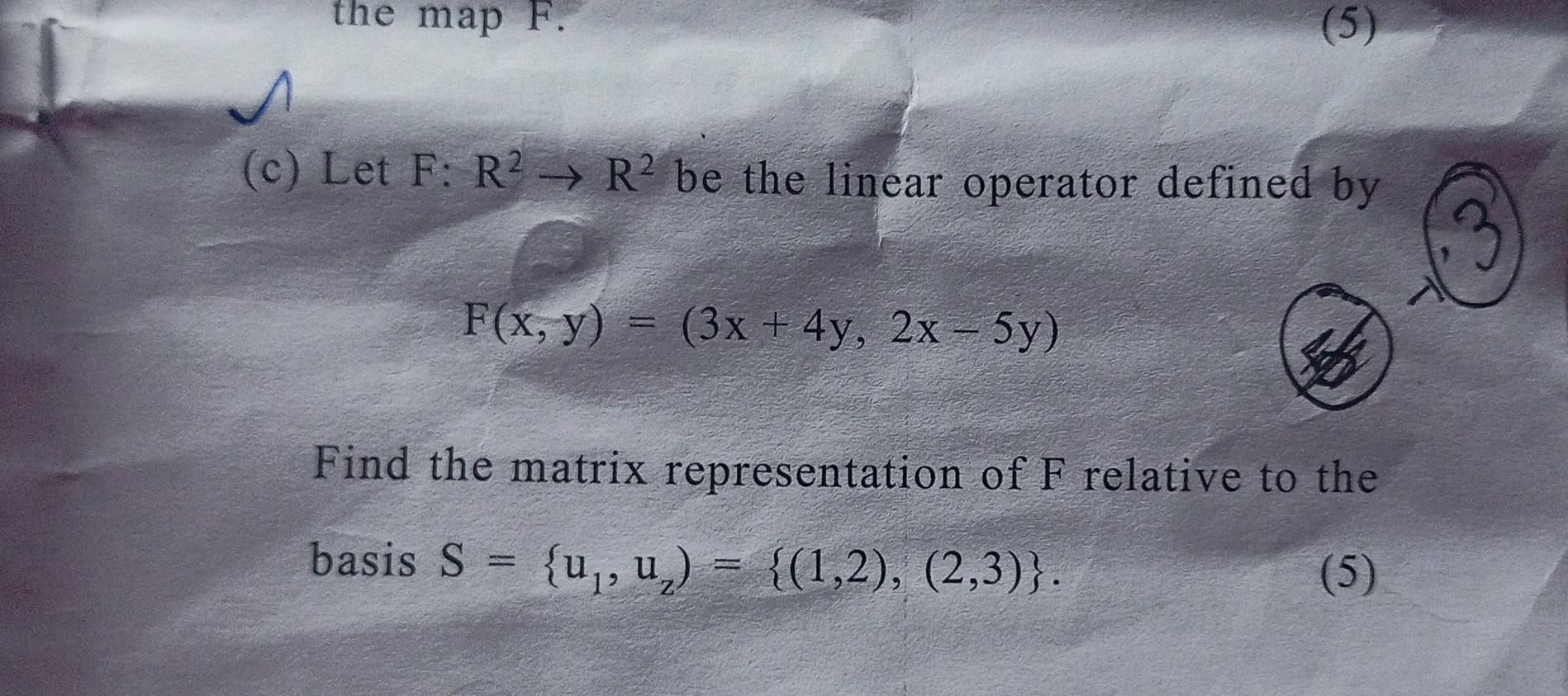 Solved (c) ﻿Let F:R2→R2 ﻿be the linear operator defined | Chegg.com