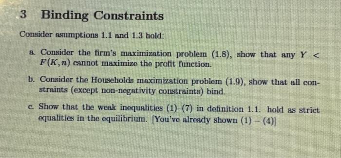 Solved 3 Binding Constraints Consider asumptions 1.1 and 1.3 | Chegg.com