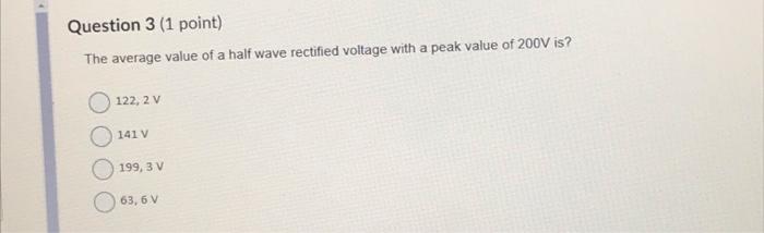 Solved The average value of a half wave rectified voltage | Chegg.com