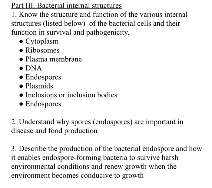 Solved Part III. Bacterial internal structures 1. Know the | Chegg.com