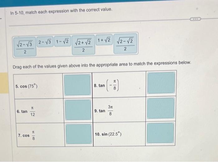 Solved In 5-10, match each expression with the correct | Chegg.com