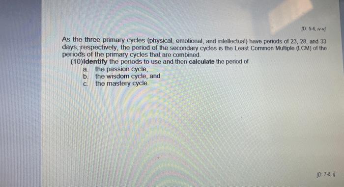 Solved As the three primary cycles (physical, emotional, and | Chegg.com
