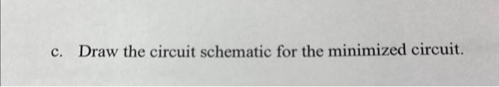 Solved Consider following combinational circuit schematic: | Chegg.com