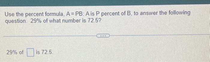 Solved Use the percent formula, \\( A=P B: A \\) is \\( P | Chegg.com