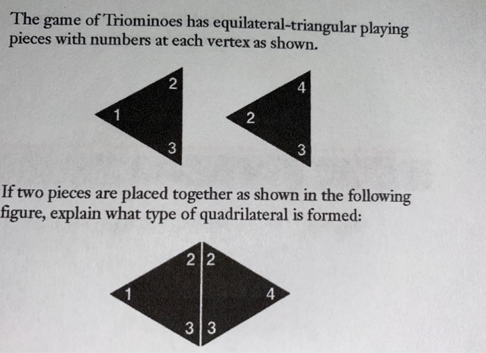 Solved The game of Triominoes has equilateral-triangular | Chegg.com